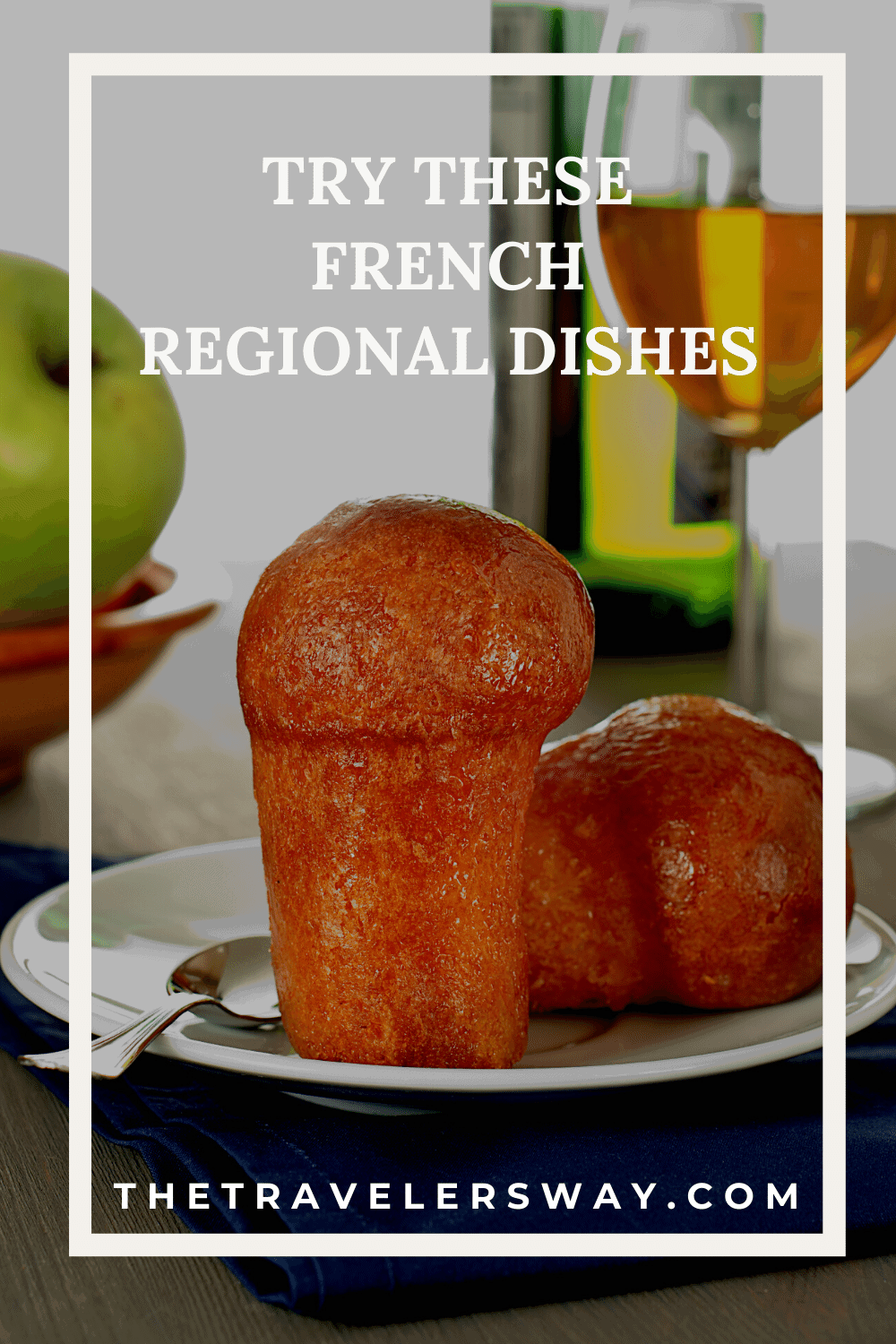 10 Regional Dishes To Try In France (and Where To Eat Them) The ...